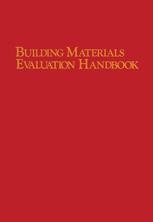 Building Materials Evaluation Handbook | SpringerLink