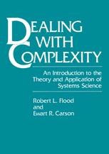 Dealing with Complexity: An Introduction to the Theory and Application ...
