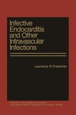 Infective Endocarditis and Other Intravascular Infections | Springer ...