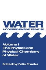 The Physics and Physical Chemistry of Water | SpringerLink