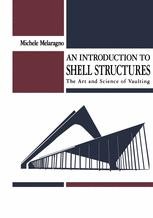 An Introduction to Shell Structures: The Art and Science of Vaulting ...