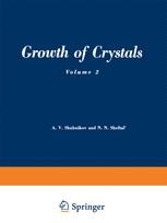 Growth of Crystals: Volume 2 | Springer Nature Link (formerly SpringerLink)