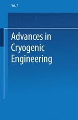 Advances in Cryogenic Engineering: Proceedings of the 1961 Cryogenic ...