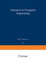 Advances in Cryogenic Engineering: Proceedings of the 1960 Cryogenic ...