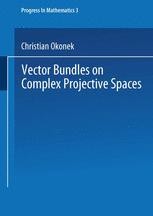 Vector Bundles on Complex Projective Spaces | SpringerLink