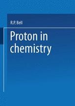 The Proton in Chemistry | SpringerLink