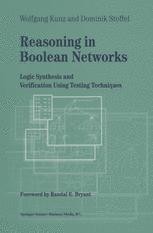 Reasoning in Boolean Networks: Logic Synthesis and Verification Using ...