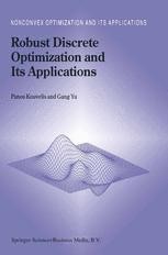 Robust Discrete Optimization and Its Applications | SpringerLink