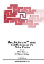 Recollections of Trauma: Scientific Evidence and Clinical Practice ...