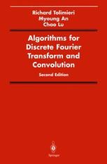 Algorithms for Discrete Fourier Transform and Convolution | SpringerLink