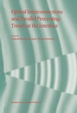 Optical Interconnections and Parallel Processing: Trends at the Interface | SpringerLink