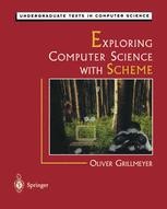 Exploring Computer Science with Scheme | SpringerLink