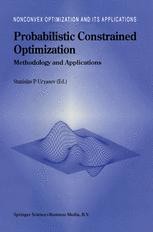 Probabilistic Constrained Optimization: Methodology and Applications | SpringerLink
