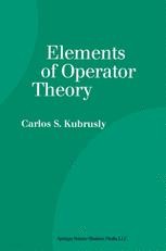 Elements of Operator Theory | Springer Nature Link (formally SpringerLink)