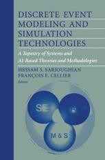 Discrete Event Modeling and Simulation Technologies: A Tapestry of ...