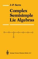 Complex Semisimple Lie Algebras | SpringerLink