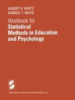 Workbook for Statistical Methods in Education and Psychology | SpringerLink
