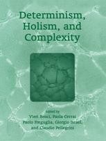Determinism, Holism, and Complexity | Springer Nature Link (formerly ...