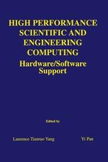 High Performance Scientific and Engineering Computing: Hardware/Software Support | SpringerLink