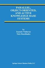 Parallel, Object-Oriented, and Active Knowledge Base Systems | SpringerLink