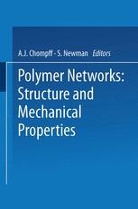 Polymer Networks: Structure and Mechanical Properties | SpringerLink