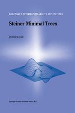 Steiner Minimal Trees | Springer Nature Link (formerly SpringerLink)