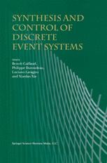 Synthesis and Control of Discrete Event Systems | SpringerLink