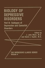 Biology of Depressive Disorders. Part B: Subtypes of Depression and ...