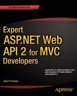 Expert ASP.NET Web API 2 for MVC Developers | SpringerLink