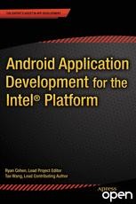 Android Application Development for the Intel Platform | SpringerLink
