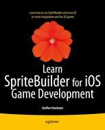 Learn SpriteBuilder for iOS Game Development | SpringerLink