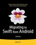 Migrating to Swift from Android | SpringerLink