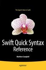 Swift Quick Syntax Reference | SpringerLink