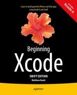 Beginning Xcode: Swift Edition | SpringerLink