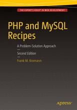 PHP and MySQL Recipes: A Problem-Solution Approach | SpringerLink
