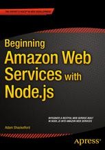 Beginning Amazon Web Services with Node.js | SpringerLink