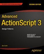 Advanced ActionScript 3: Design Patterns | SpringerLink