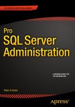 Pro SQL Server Administration | SpringerLink