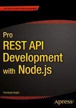 Pro REST API Development with Node.js | SpringerLink