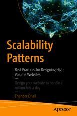 Scalability Patterns: Best Practices for Designing High Volume Websites ...