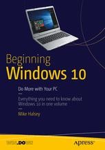 Beginning Windows 10: Do More with Your PC | SpringerLink