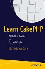Learn CakePHP: With Unit Testing | SpringerLink