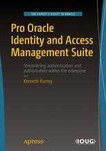 Pro Oracle Identity and Access Management Suite | SpringerLink