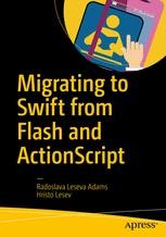 Migrating to Swift from Flash and ActionScript | SpringerLink