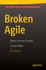 Broken Agile: Second Edition | Springer Nature Link (formerly SpringerLink)