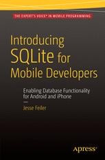 Introducing SQLite for Mobile Developers | SpringerLink