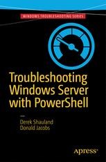 Troubleshooting Windows Server with PowerShell | SpringerLink