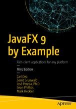 JavaFX 9 by Example | SpringerLink