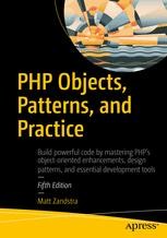 PHP Objects, Patterns, and Practice | SpringerLink