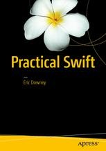 Practical Swift | SpringerLink